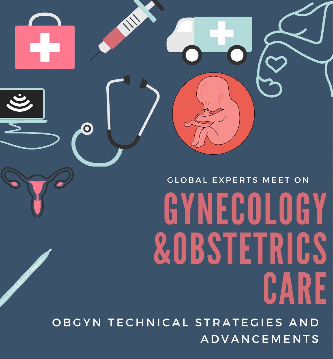Global Experts Meet on Gynecology and Obstetric Care at Paris on 7th ...
