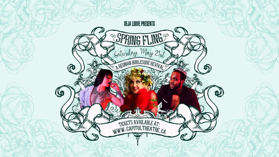 Spring Fling: A Reunion Burlesque Revival | The Capitol Theatre, Nelson ...