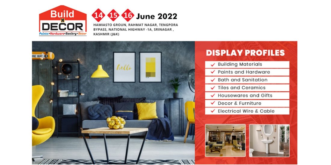 BUILD N DECOR 2022 Tickets | Hamiasto Ground, Srinagar, JK | June 14 to ...
