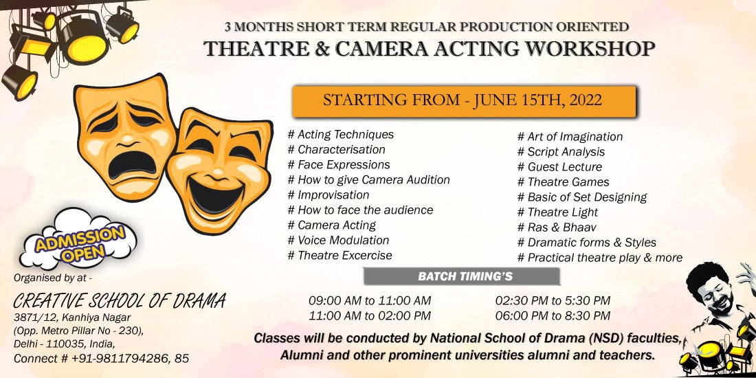 3 MONTHS SHORT TERM REGULAR PRODUCTION ORIENTED THEATRE & CAMERA ACTING ...