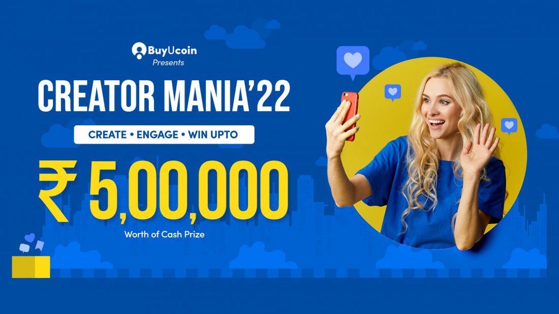 Creator Mania 2022 - Create Video and Win upto 5 Lakh Cash Prize ...