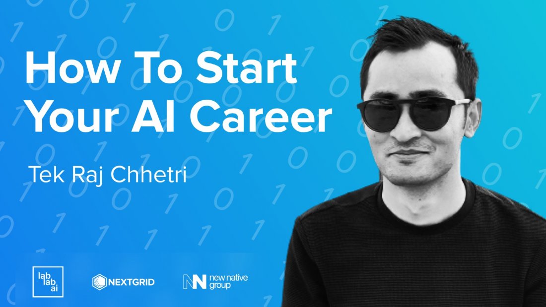 Tek Raj Chhetri: How To Start Your AI Career Tickets at Online on 1st ...