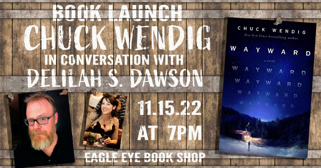 Book Launch Event: Chuck Wendig in conversation with Delilah Dawson ...