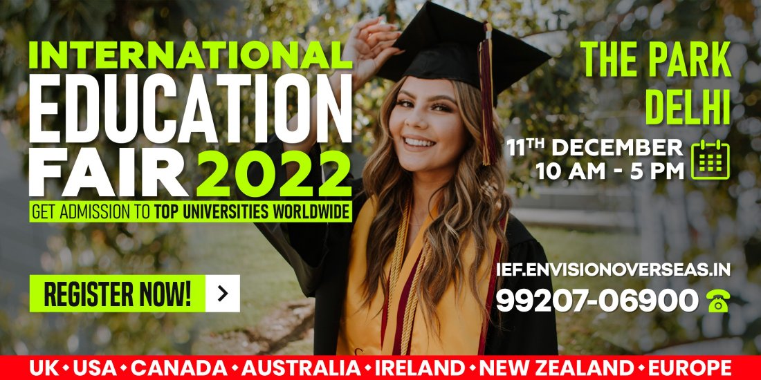International Education Fair DELHI 2022 Tickets at The Park Hotel, Sansad Marg, Hanuman Road ...