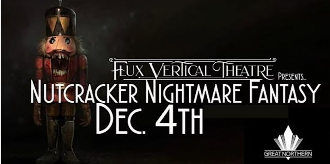 Nutcracker Nightmare Fantasy! at The Great Northern, San Francisco on ...