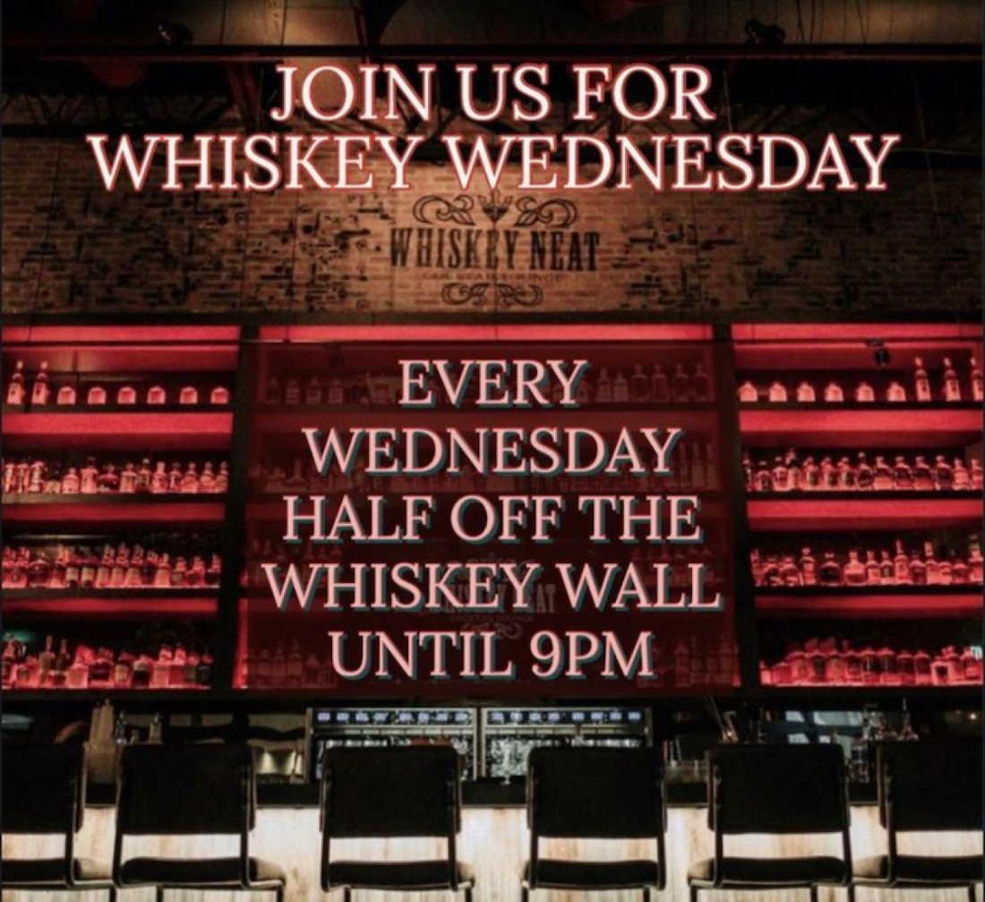 Join Whiskey Neat for Whiskey Wednesdays, Half-Off the Whiskey Wall! at ...