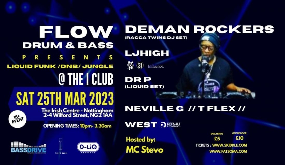 Flow Liquid Funk Drum & Bass and Jungle at The Irish centre Nottingham Tickets | Irish Centre i ...