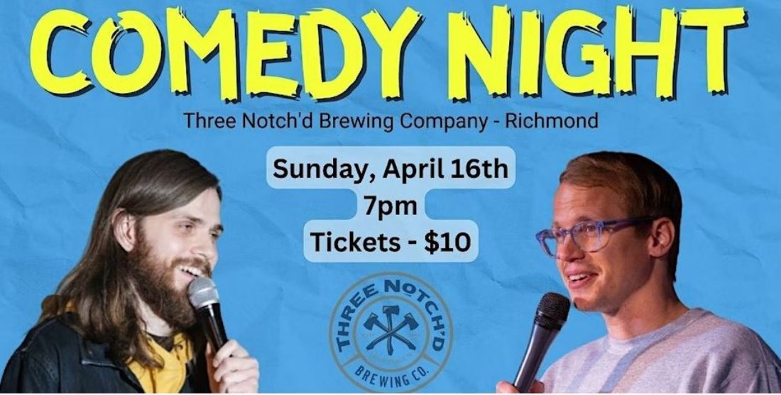 Comedy Night @ Three Notchd Brewing - Richmond at Three Notch'd Brewing ...