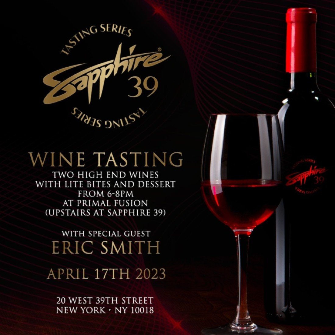 Experience Wine Tasting at Sapphire 39 with Eric Smith on 4/17 at ...