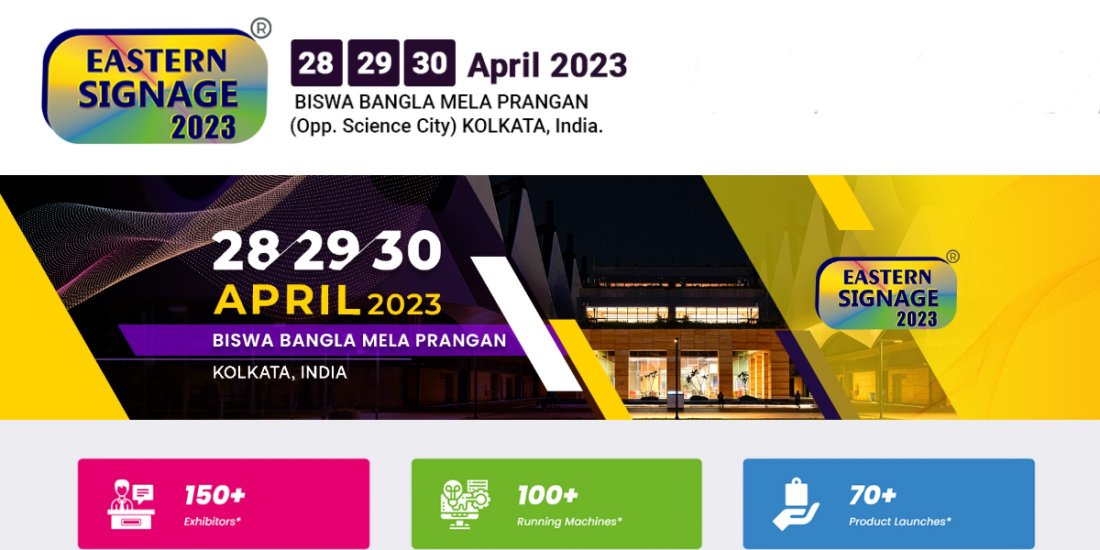 EASTERN SIGNAGE 2023 Tickets | Biswa Bangla Mela Prangan, Kolkata ...