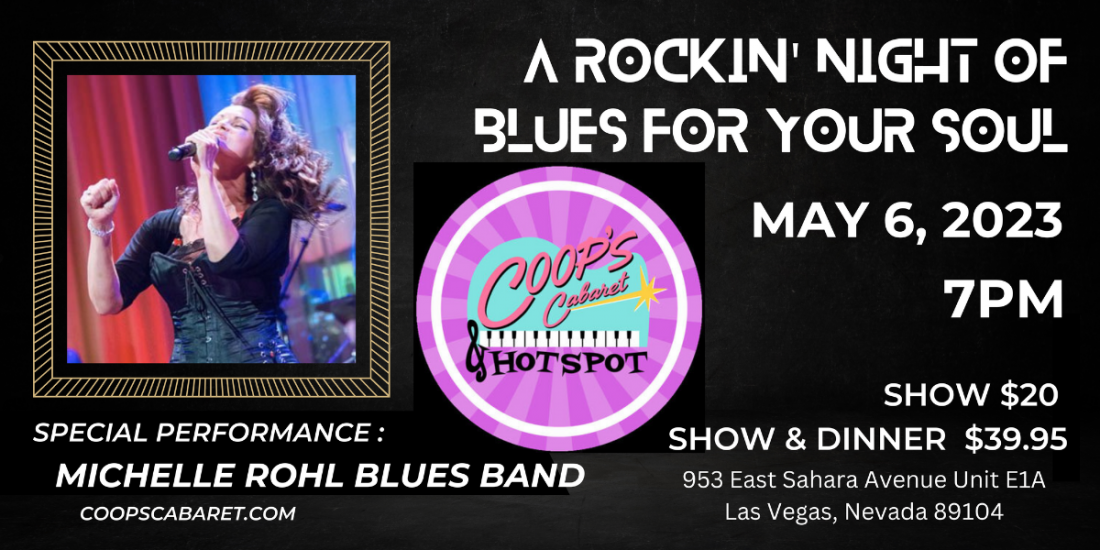 Michelle Rohl An Evening of Blues for Your Soul at Coops Cabaret & Hot ...