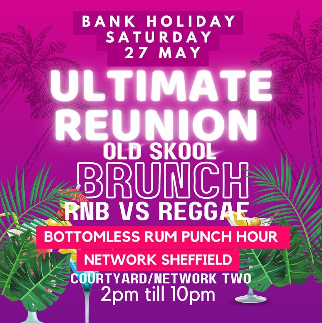 Ultimate Reunion Brunch RnB VS Reggae (Bottomless Rum Punch Hour ...