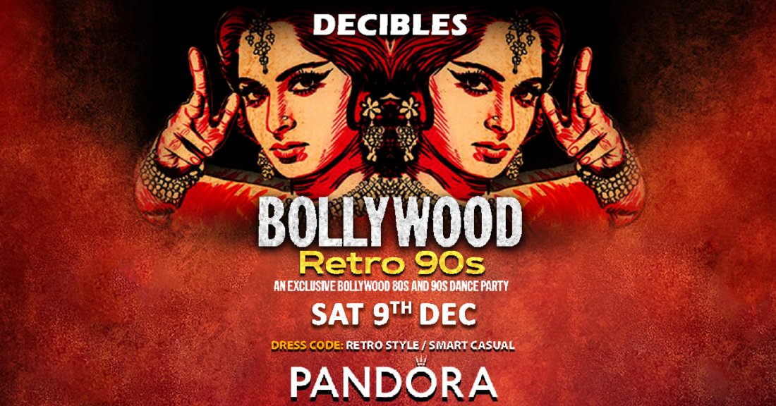 BOLLYWOOD RETRO at Pandora Nightclub, Melbourne Tickets at Club Pandora ...