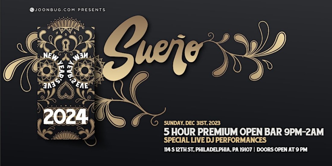 Sueno New Years Eve Party 2024 at Sueño, Philadelphia on 31st December ...