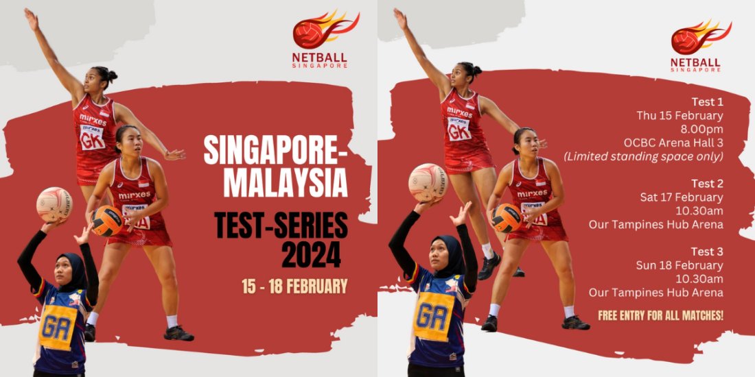 Singapore-Malaysia Netball Test-Series 2024 Tickets | OCBC Arena Hall 3 ...