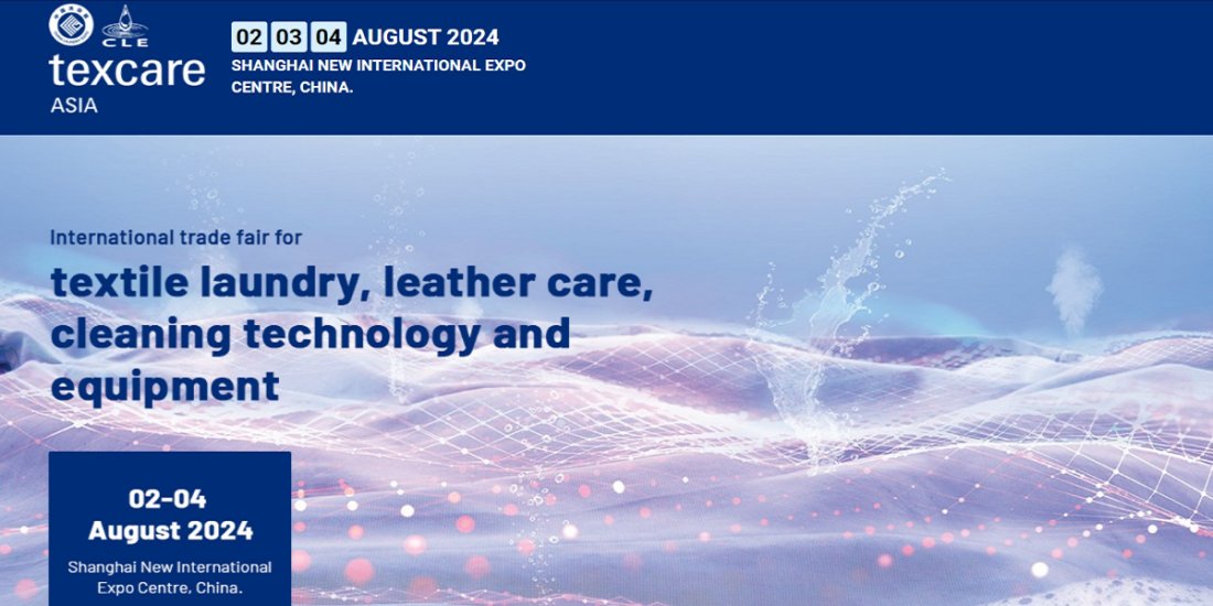 Texcare Asia & China Laundry Expo (TXCA & CLE) 2024 Tickets | Shanghai ...