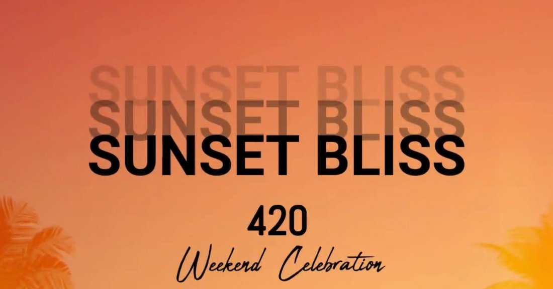SUNSET BLISS - 420 Celebration Tickets | Buzzworks, San Francisco, CA ...
