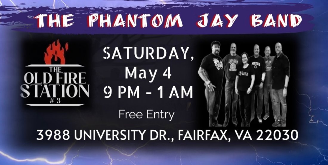 The Phantom Jay Band Tickets at The Old Fire Station #3, Fairfax on 4th ...