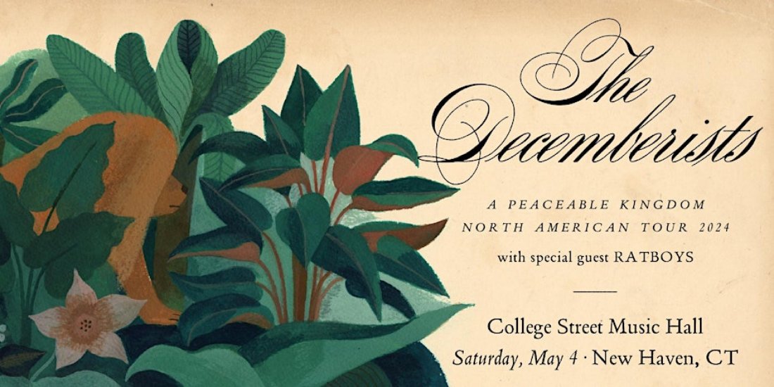 The Decemberists 2024 Tour Tickets | College Street Music Hall 238 ...