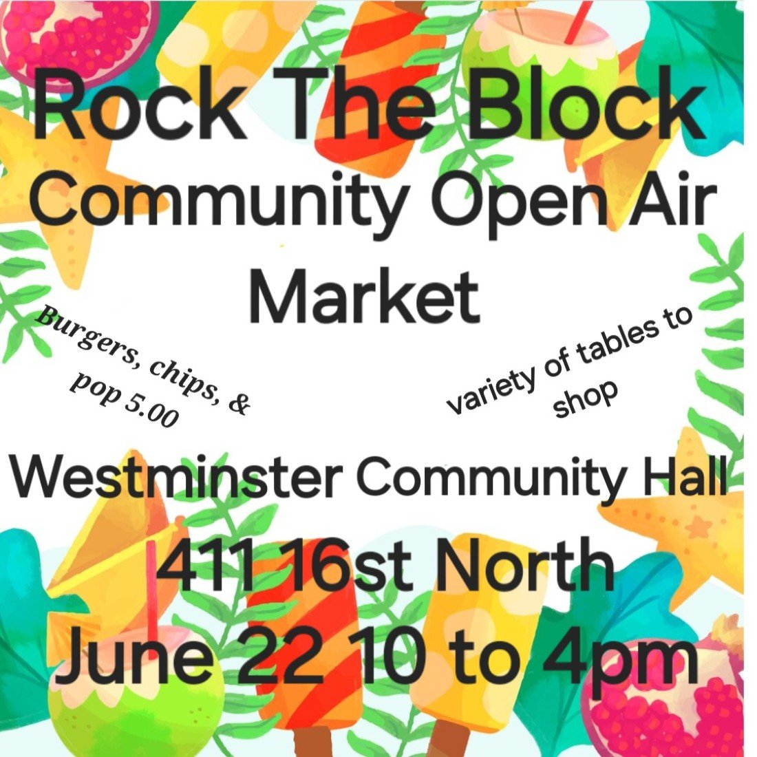 Rock the Block Community Open Air Market at Westminster Community Hall ...