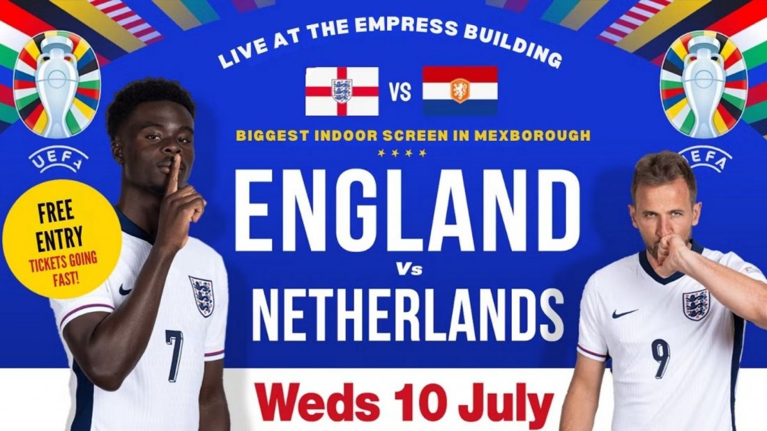 ENGLAND V NETHERLANDS BIG SCREEN EURO 2024 Tickets at Empress Building ...