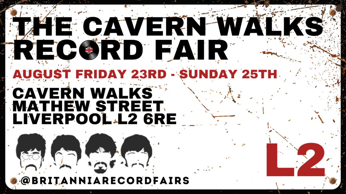 The Cavern Walks Record Fair | Cavern Walks, Liverpool, EN | August 23 ...