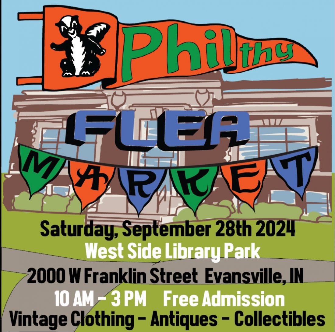 Philthy Flea Market Tickets | West Side Library Park, Evansville, IN ...