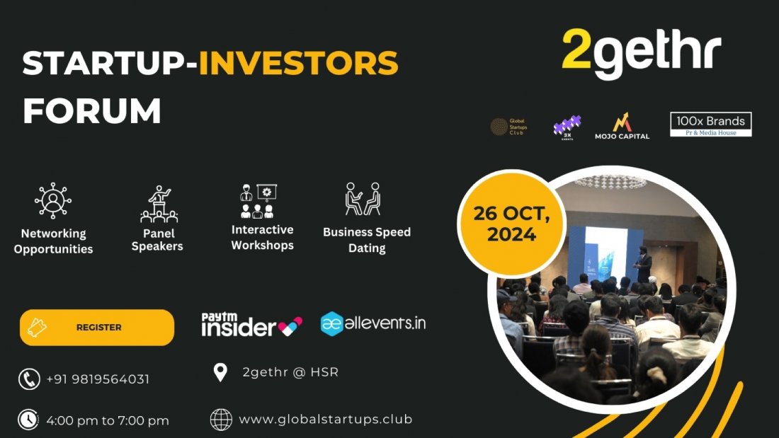 Startup-Investors Forum 2024 Tickets | 2gethr @ HSR, Bangalore, KA ...