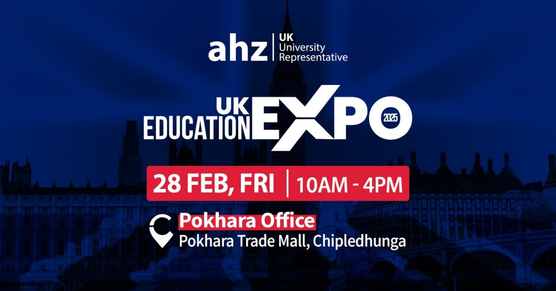 UK Education Expo 2025 | AHZ Pokhara Office Tickets at AHZ Pokhara Office -Pokhara Trade Mall ...