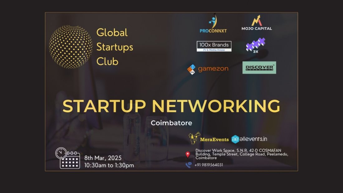 GLOBAL STARTUPS CLUB l STARTUP NETWORKING Coimbatore 2025 Tickets at ...