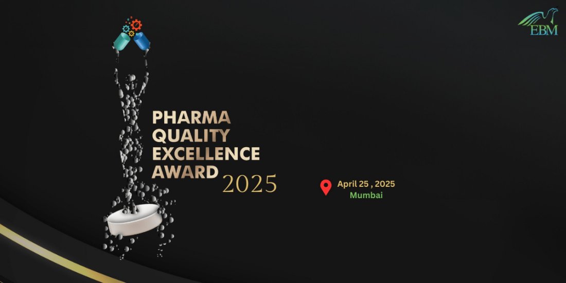 Pharma Quality Excellence Awards 2025 | Mumbai | April 25, 2025