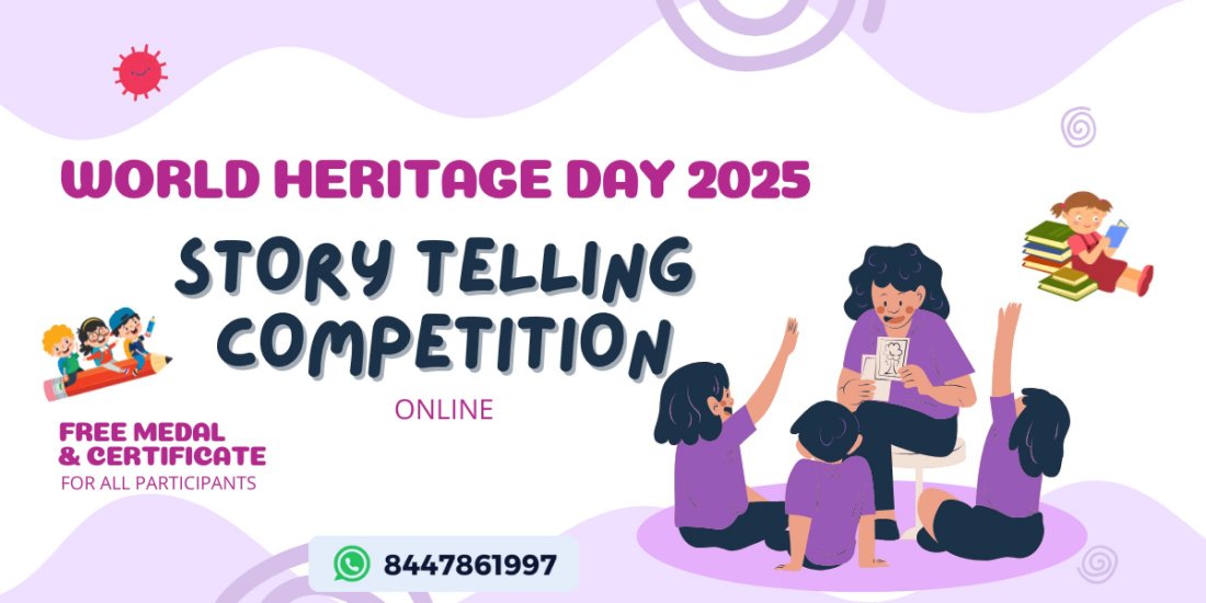 Story Telling Competition - World Heritage Day 2025 Tickets at Online ...