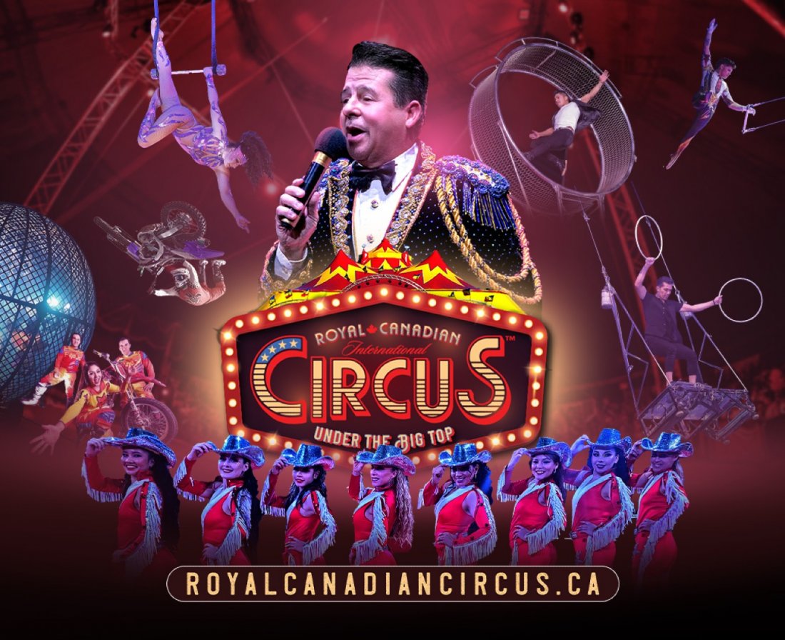 Royal Canadian International Circus Big Top 2025 at Orchard Park Centre ...