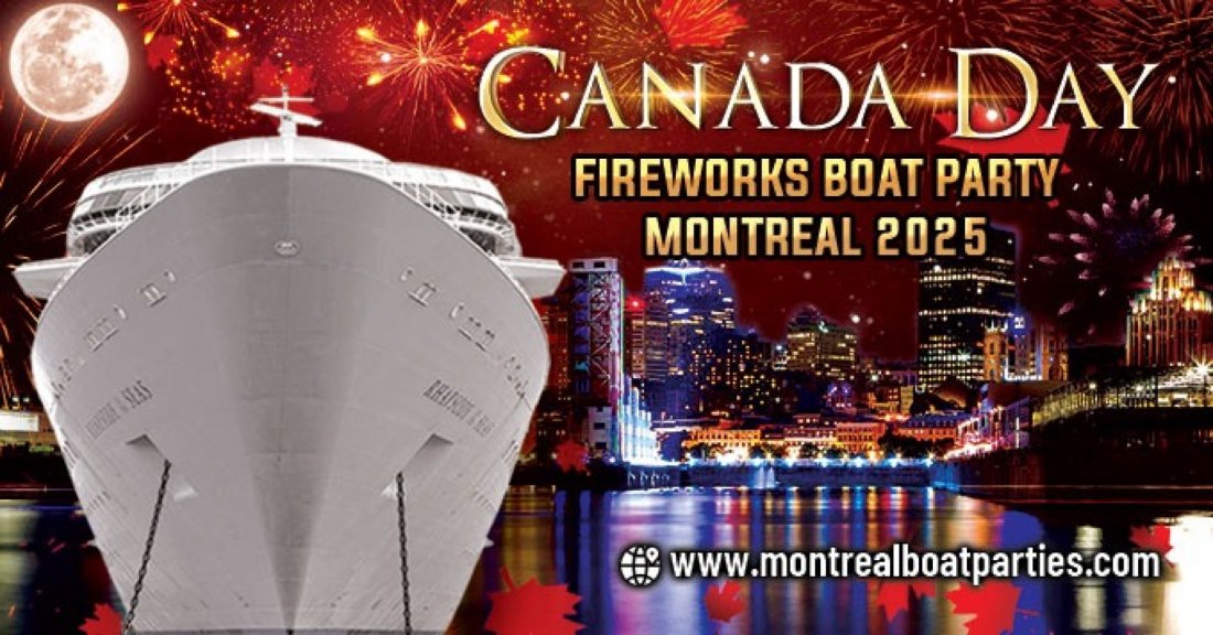 Canada Day Fireworks Boat Party Montreal 2025 Tickets | Navark Boat ...