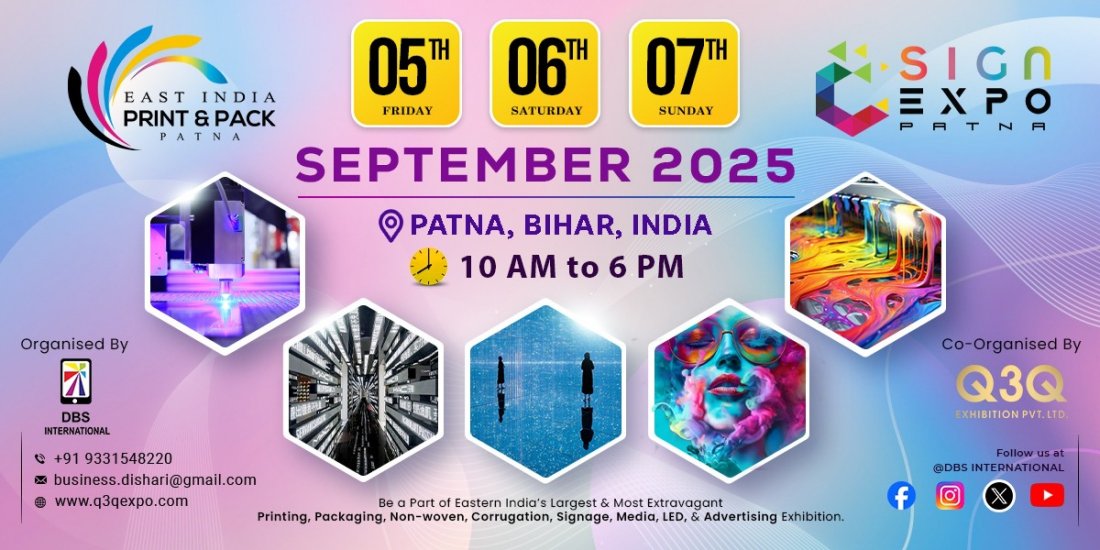 EAST INDIA PRINT & PACK AND SIGN EXPO PATNA | Gandhi Maidan, Patna, BR ...