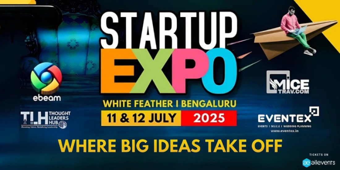 STARTUP EXPO 2025 Tickets at White Feather, PESU ECC Main Road, opposite metro wholesale ...