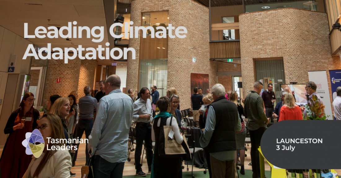 Climate Adaptation Panel and Networking Event at Rivers Edge, Inveresk ...