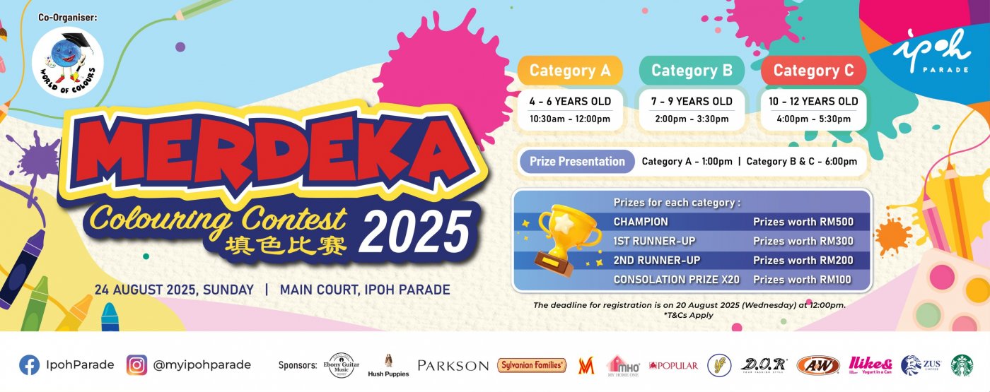 Ipoh Parade Merdeka Colouring Contest 2025 at Ipoh Parade on 24th ...