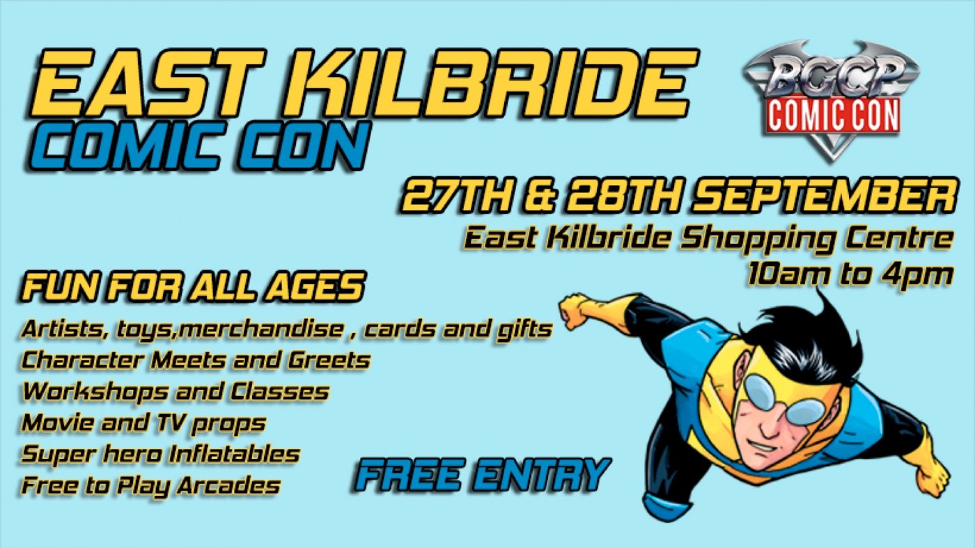East Kilbride Comic Con | EK, East Kilbride | September 27 to September 28
