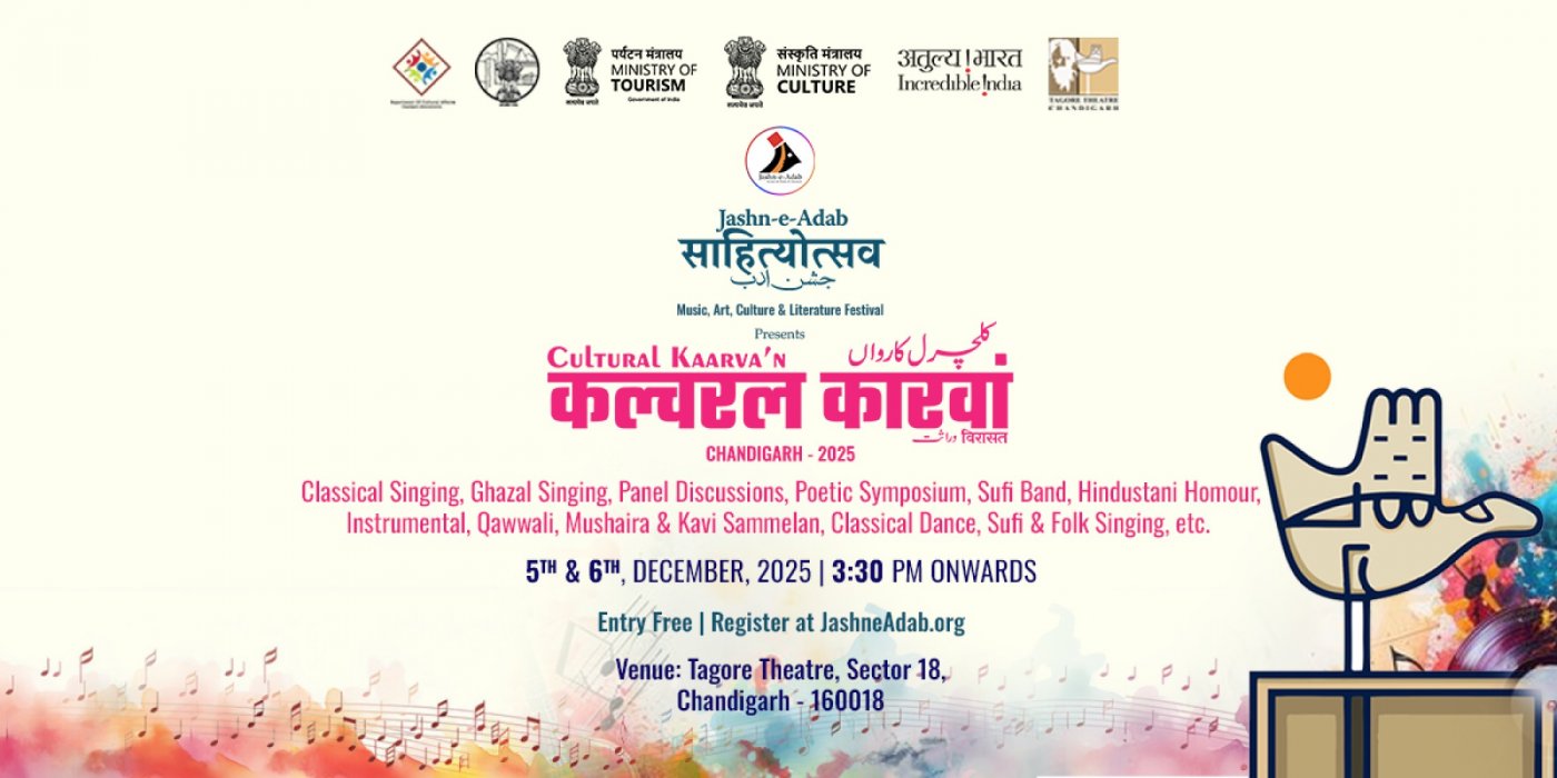Sahityotsav Jashn-e-Adab Cultural Kaarvan – Virasat Chandigarh-2025 ...