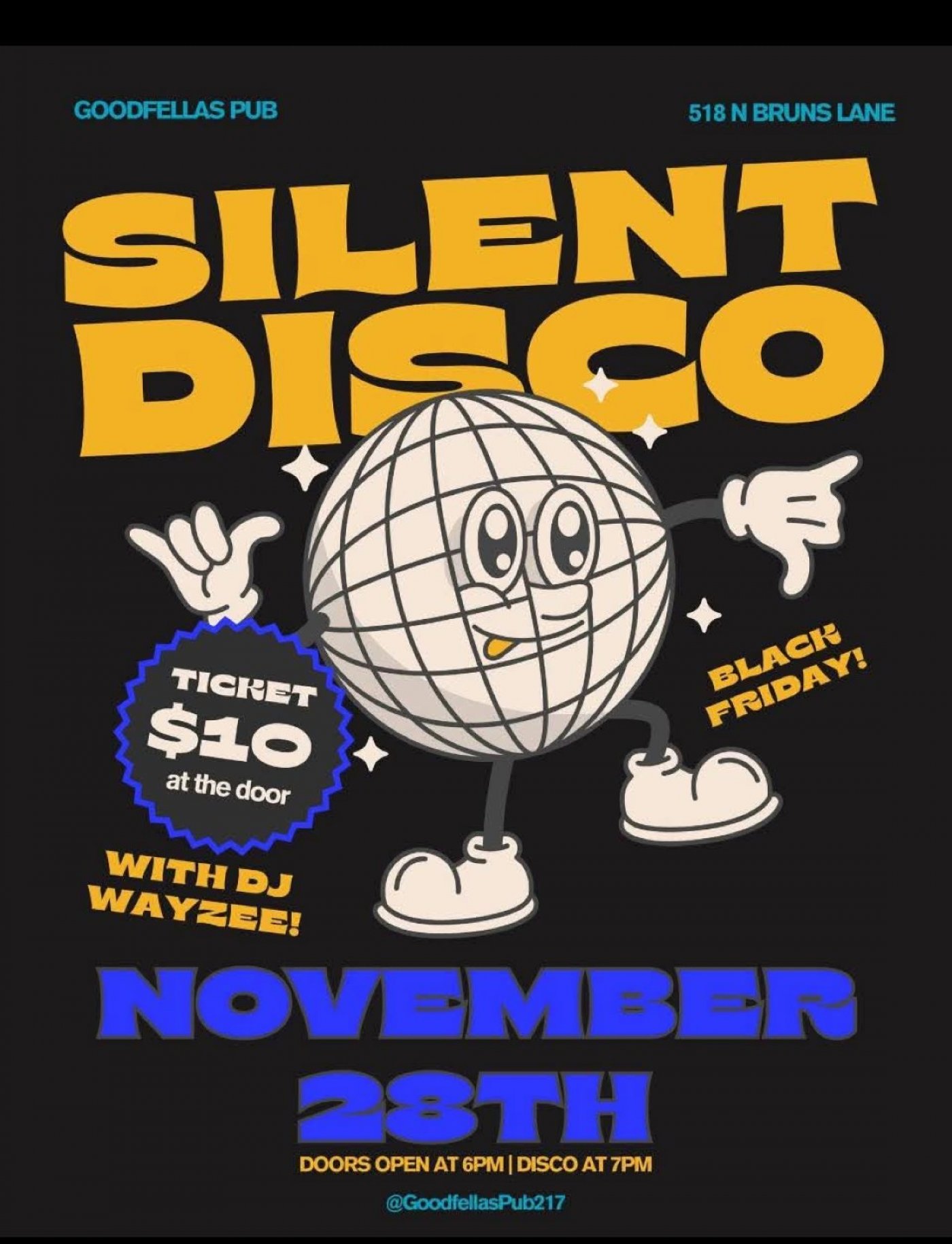 Goodfellas Pub Blackfriday Silent Disco Party at Goodfellas Pub ...