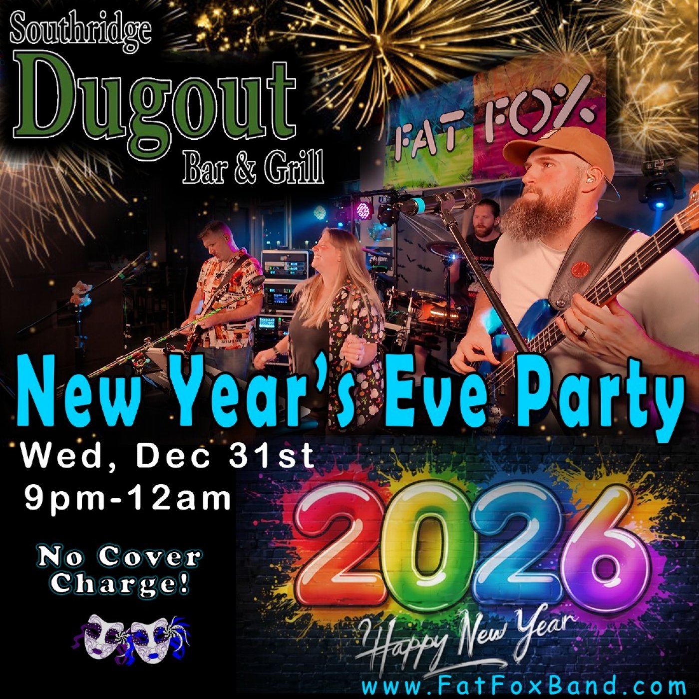 Fat Fox: Rockin New Years at the Southridge Dugout - 2026 at Southridge ...
