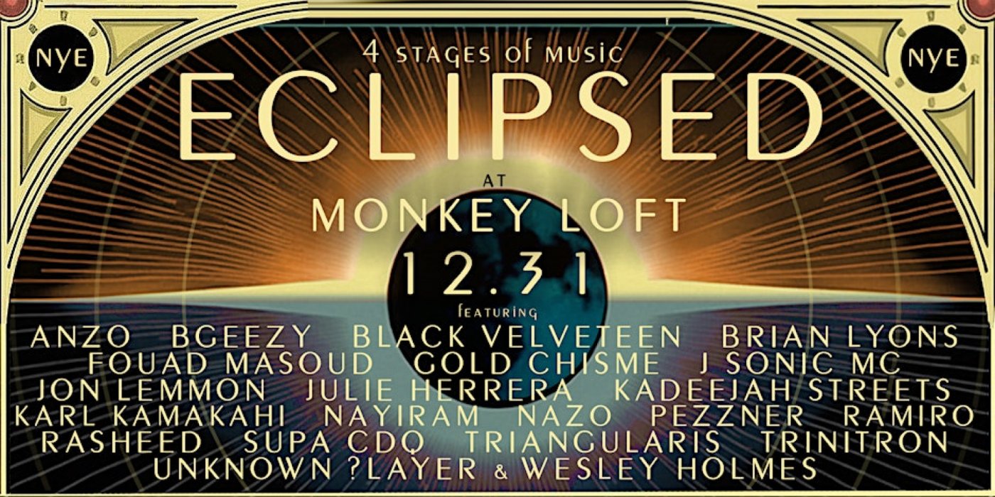ECLIPSED // NYE 2025 @ MONKEY LOFT at Monkey Loft, Seattle on 31st ...